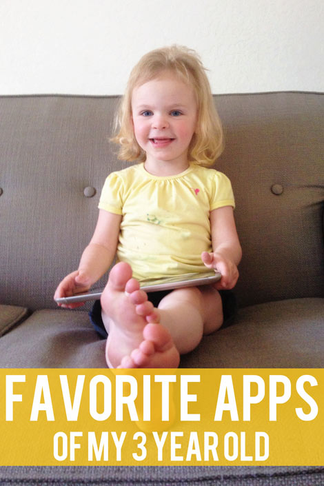 My 3 Year Old s Favorite Apps