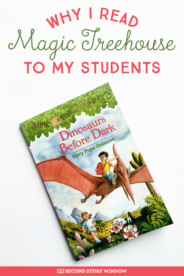 Why I Read Magic Treehouse to My Students