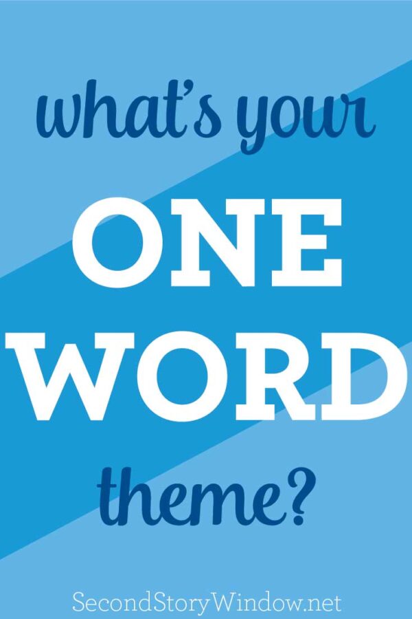 One Word Theme for the School Year