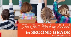 The First Week of School in 2nd Grade