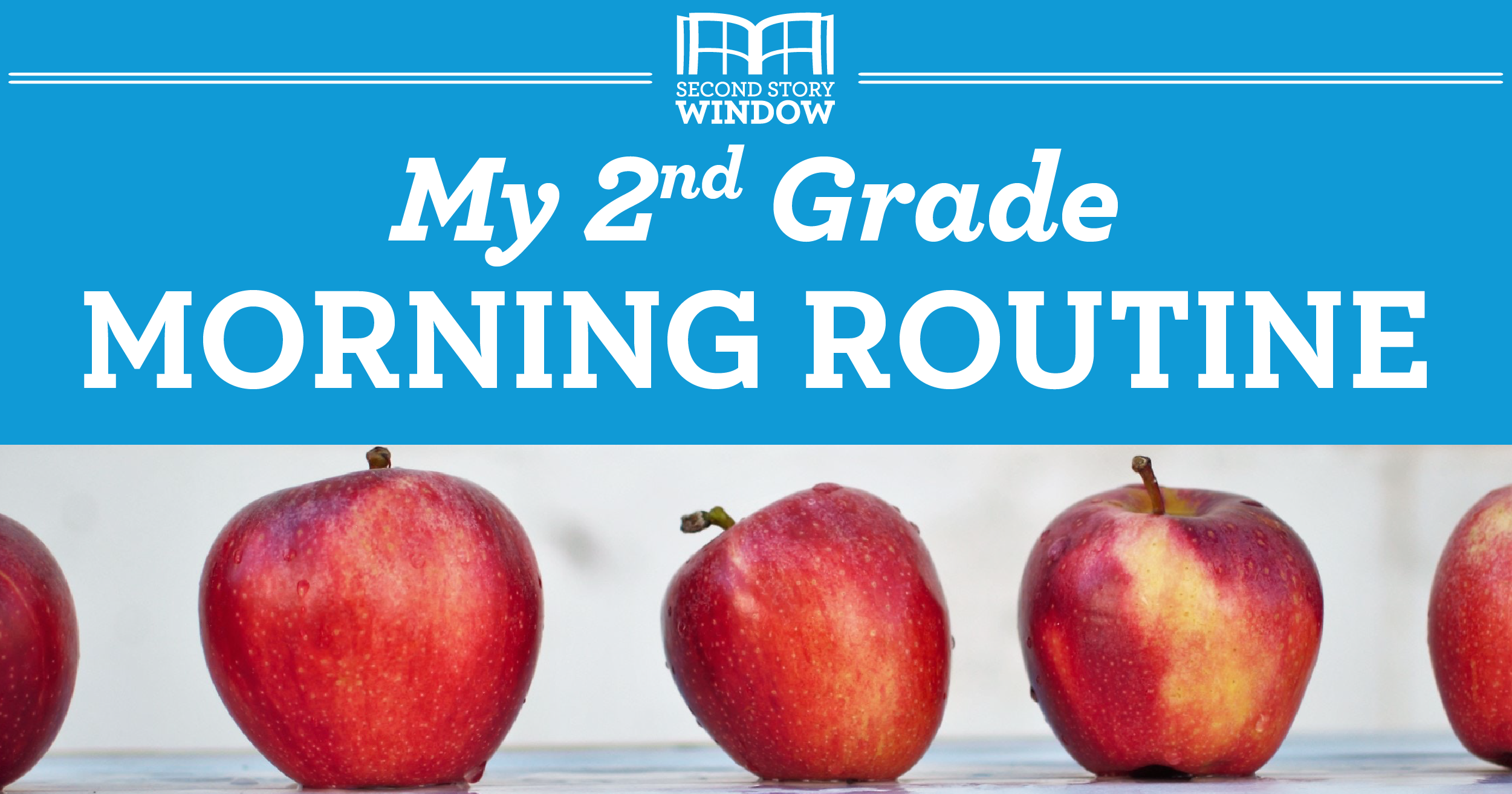 My 2nd Grade Morning Routine