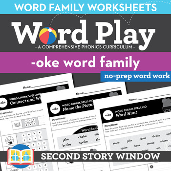 -Oke Word Family Worksheets No Prep Long Vowel O Chunk Spelling ...