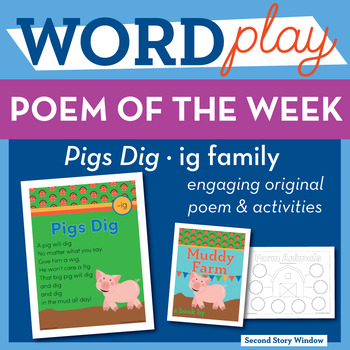 Pigs Dig - ig Word Family Poem of the Week - Short Vowel I Fluency Poem ...