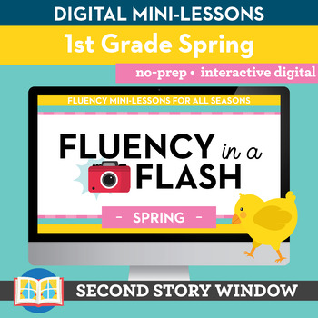 Spring Fluency in a Flash 1st Grade • Digital Fluency Mini Lessons ...