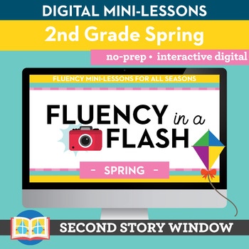 Spring Fluency in a Flash 2nd Grade • Digital Fluency Mini Lessons ...