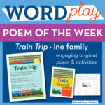 Train Trip - ine Word Family Poem of the Week - Long Vowel I CVCe ...