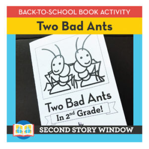 Two Bad Ants • Back to School Book Companion Activity • 1st Day of ...