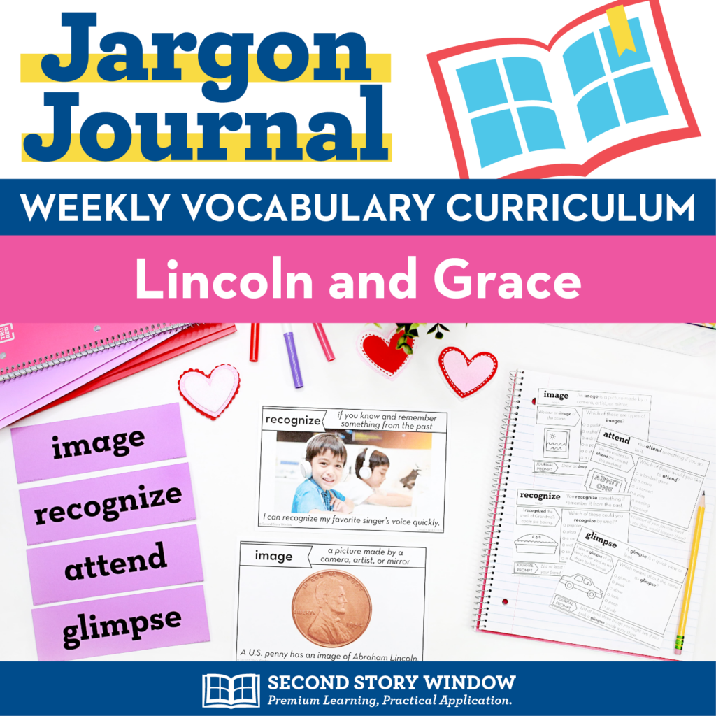 Lincoln and Grace Vocabulary - Second Story Window