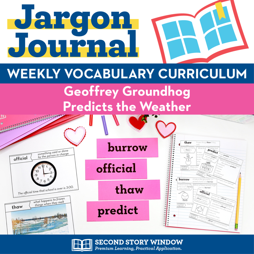 Geoffrey Groundhog Predicts the Weather Vocabulary - Second Story Window