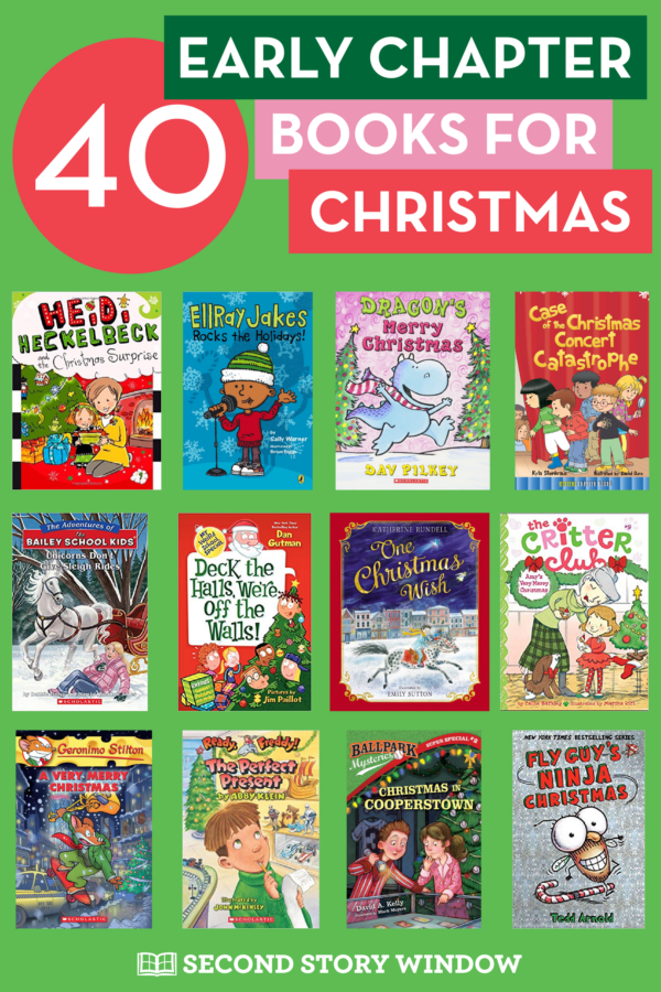 40 Early Chapter Books for Christmas