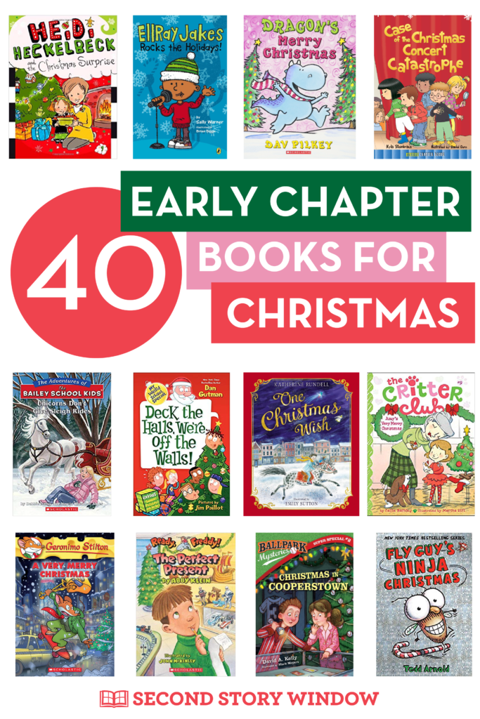 40 Early Chapter Books for Christmas