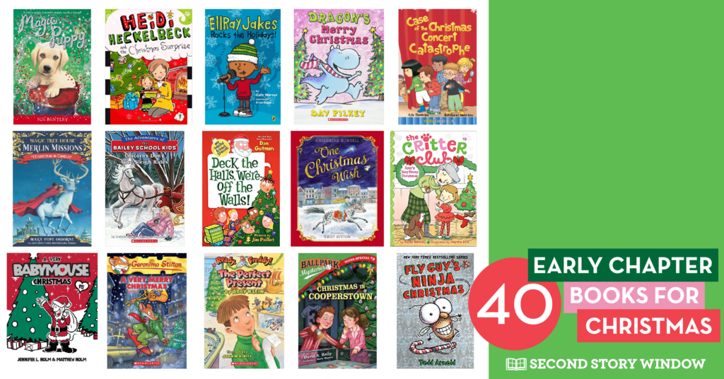 40 Early Chapter Books for Christmas