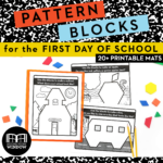 First Day of School Pattern Block Activities Mats for Back to School
