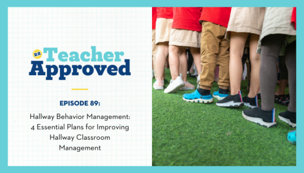 Hallway Behavior Management: 4 Essential Plans for Improving Hallway ...