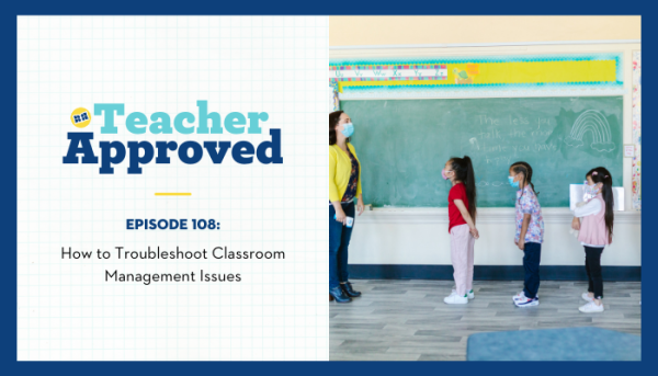 How to Troubleshoot Classroom Management Issues [episode 108] - Second ...