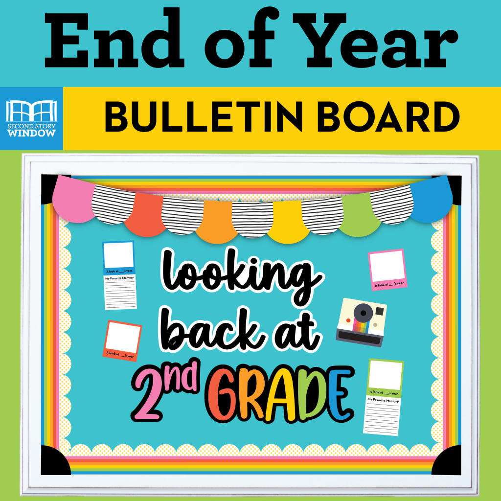 Looking Back End of the Year Memories Bulletin Board Activity - Second ...