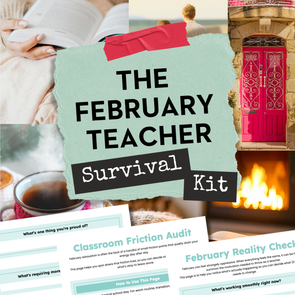 February Teacher Survival Kit - Second Story Window